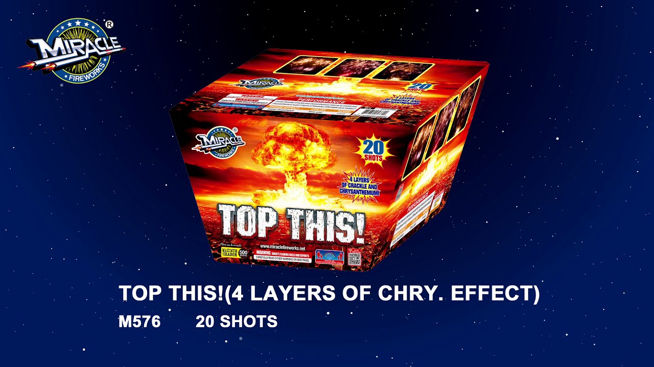 TOP THIS! - Miracle Fireworks - YouTube