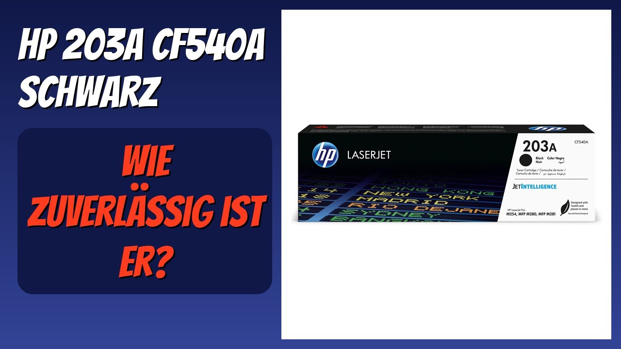 BEWERTUNG (2025): HP 203A CF540A Schwarz. Infos - YouTube