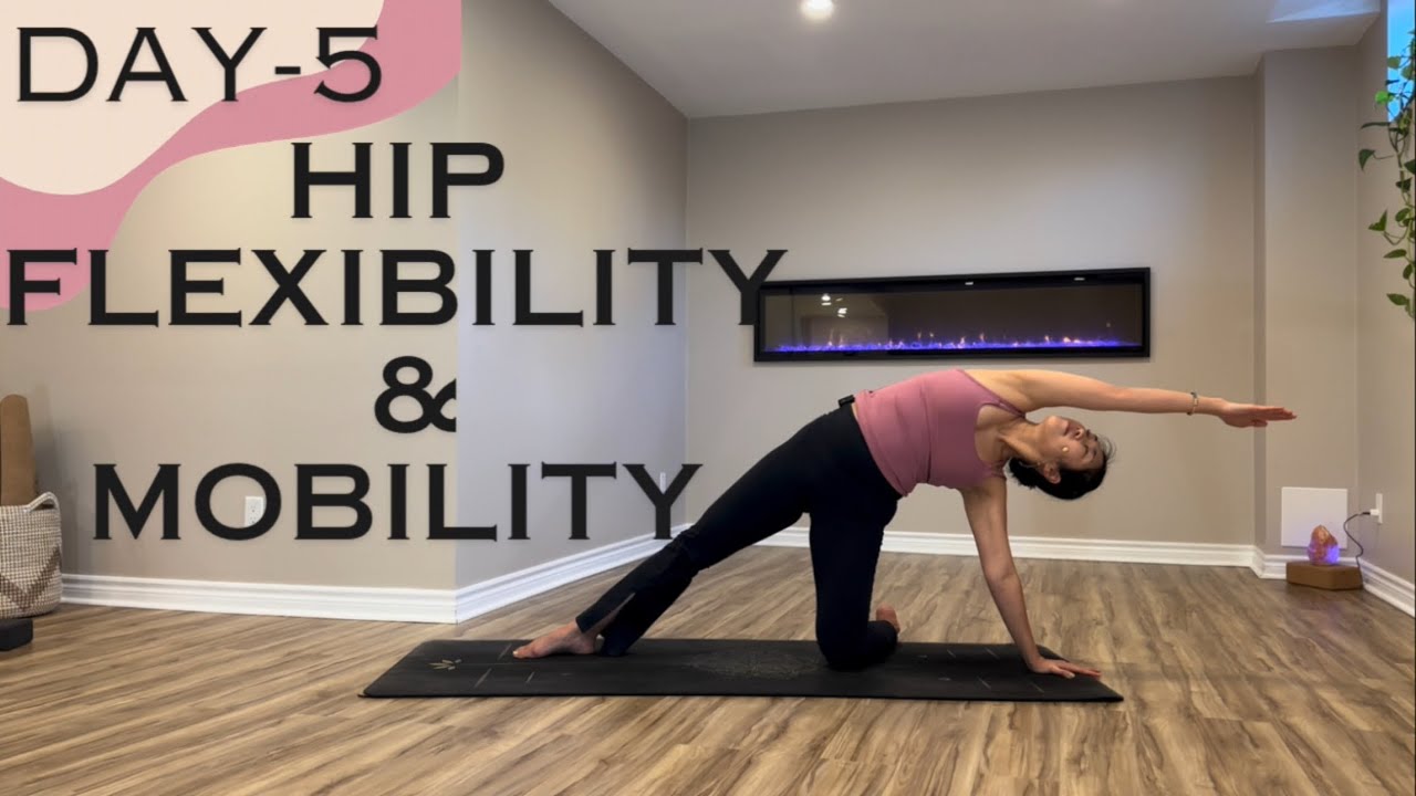 23 Minutes Happy Hip Flow || Day-5 Yoga for Hip Flexibility & Mobility ...