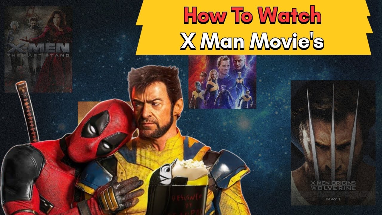 How to watch x men movies in order || Watch x Man in right oder - YouTube