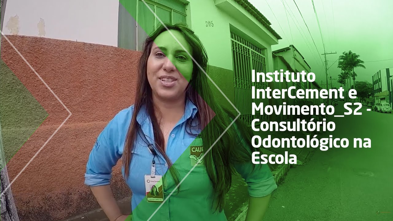 Instituto InterCement e Movimento_S2 - Consultório Odontológico na ...