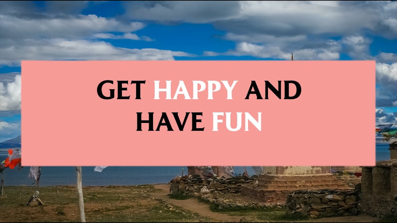 Abraham Hicks - Get Happy and Have Fun - YouTube