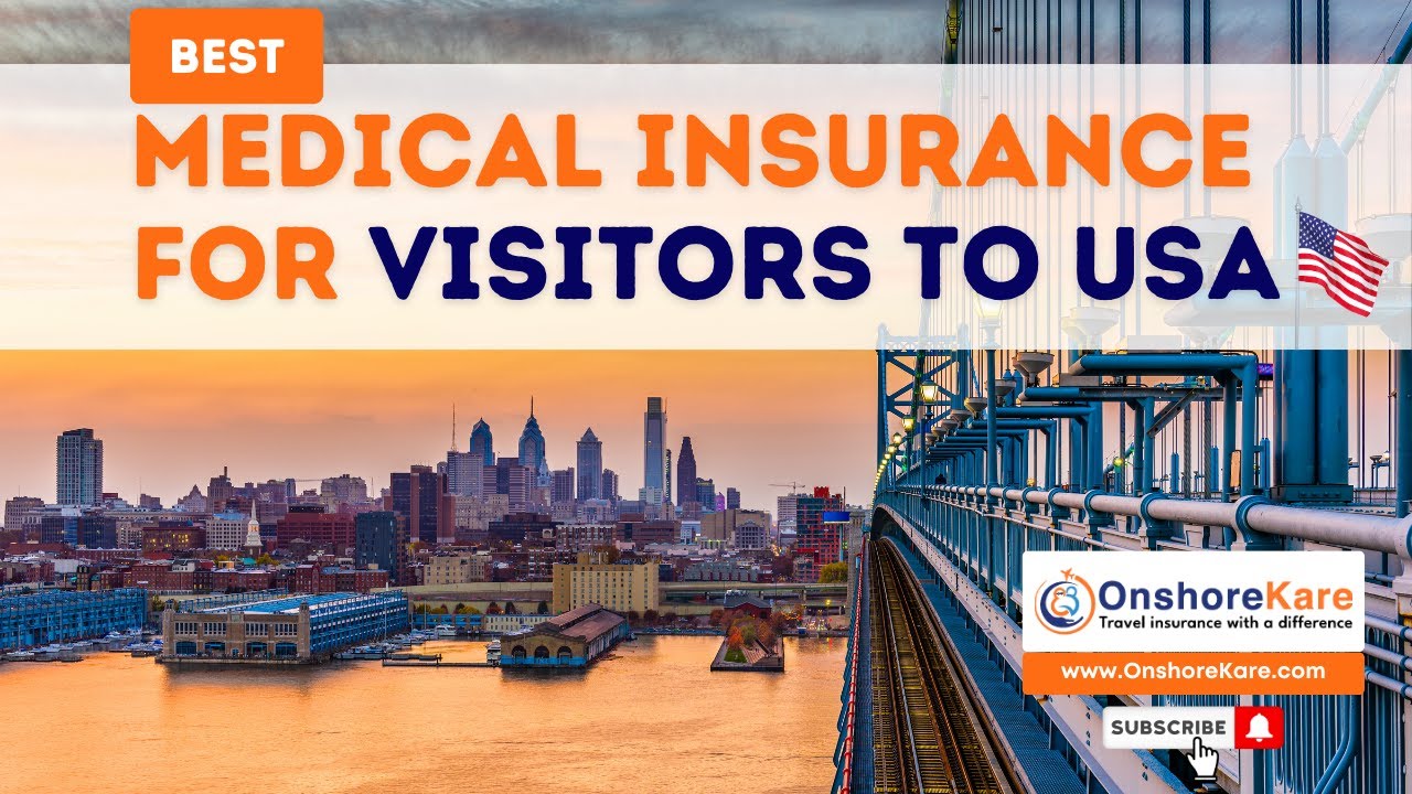 Best Medical Insurance for Visitors to the USA - YouTube