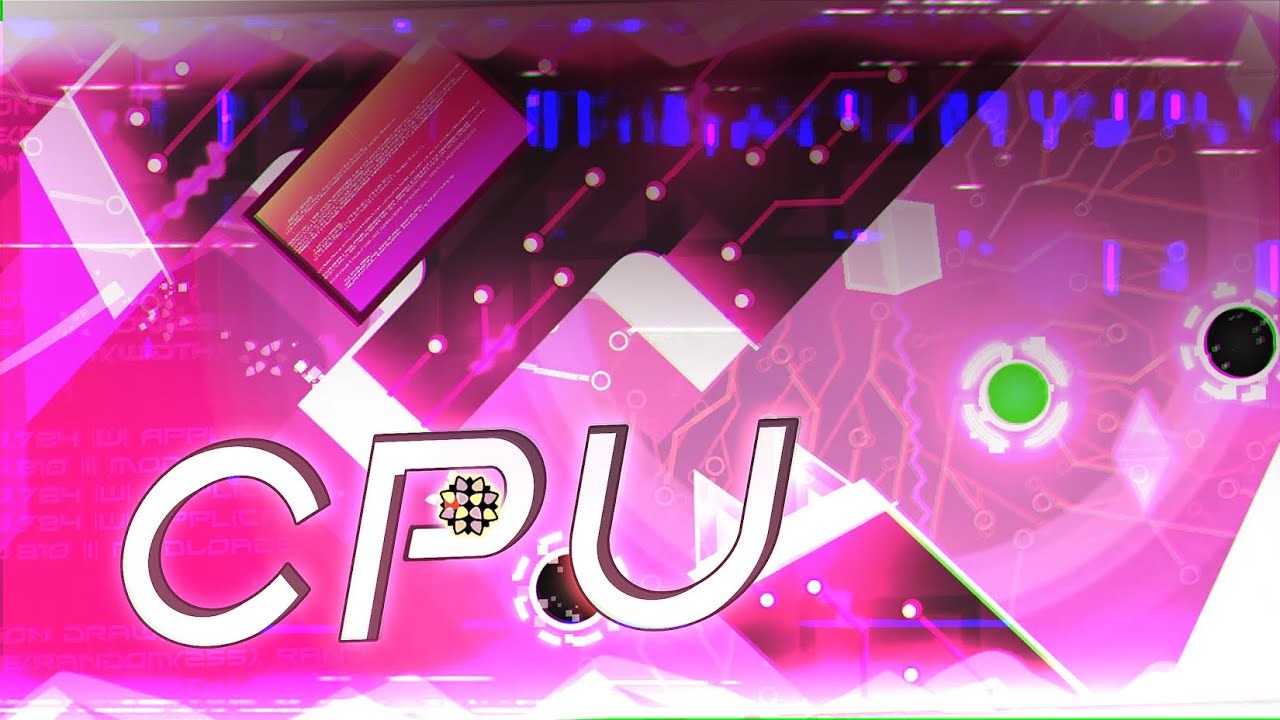 "CPU" (Demon) by James, Grax, scrumpy & more | Geometry Dash 2.2 - YouTube