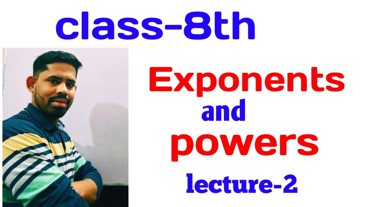Exponents and power class-8|introduction|exercise- 12.1 ncert math book ...