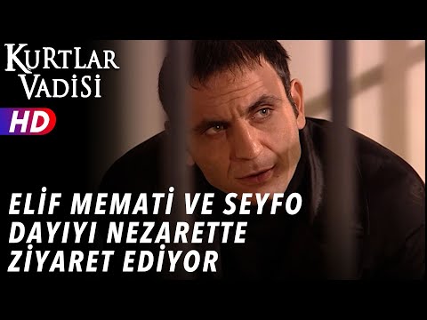 Elif Memati ve Seyfo Dayıyı Nezarette Ziyaret Ediyor - Kurtlar Vadisi