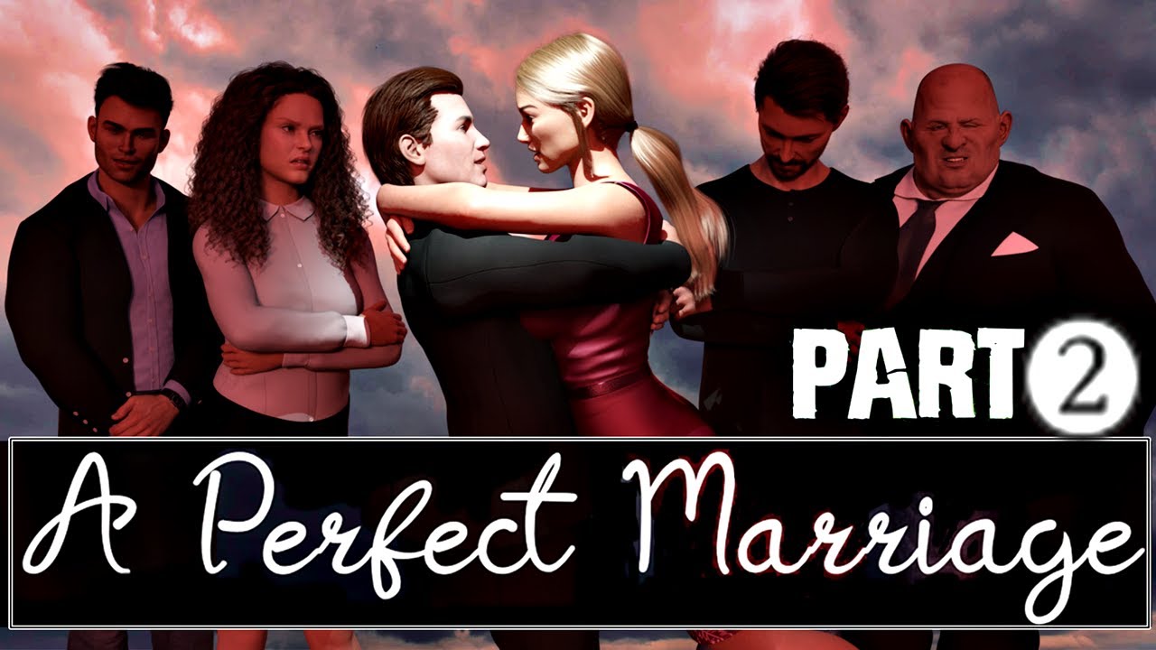 Top Games-A Perfect Marriage(2) - YouTube