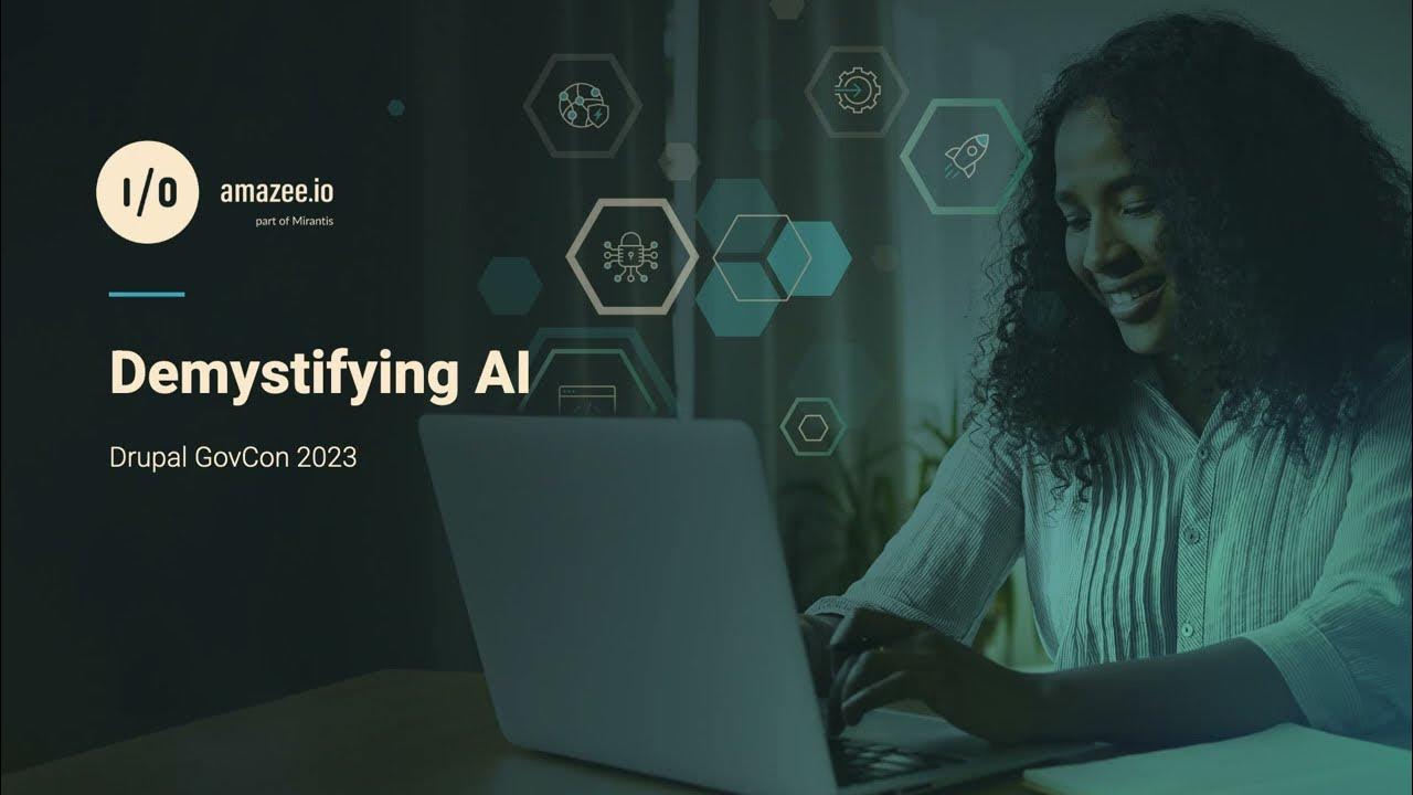 Demystifying AI: How AI works and how we can leverage it. - YouTube