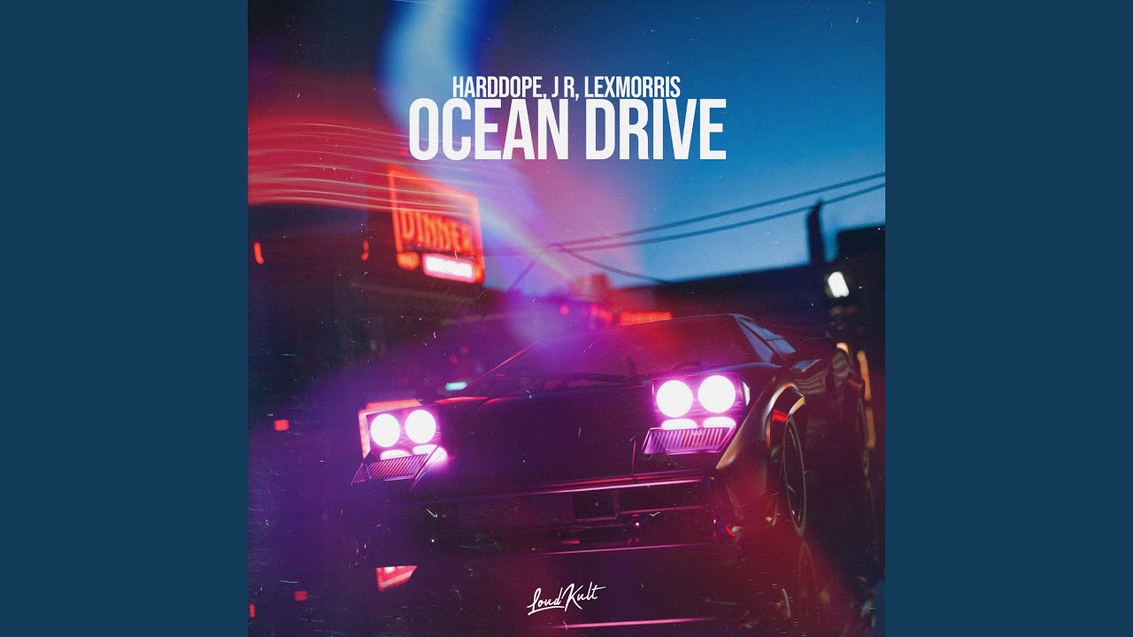 Ocean Drive - YouTube