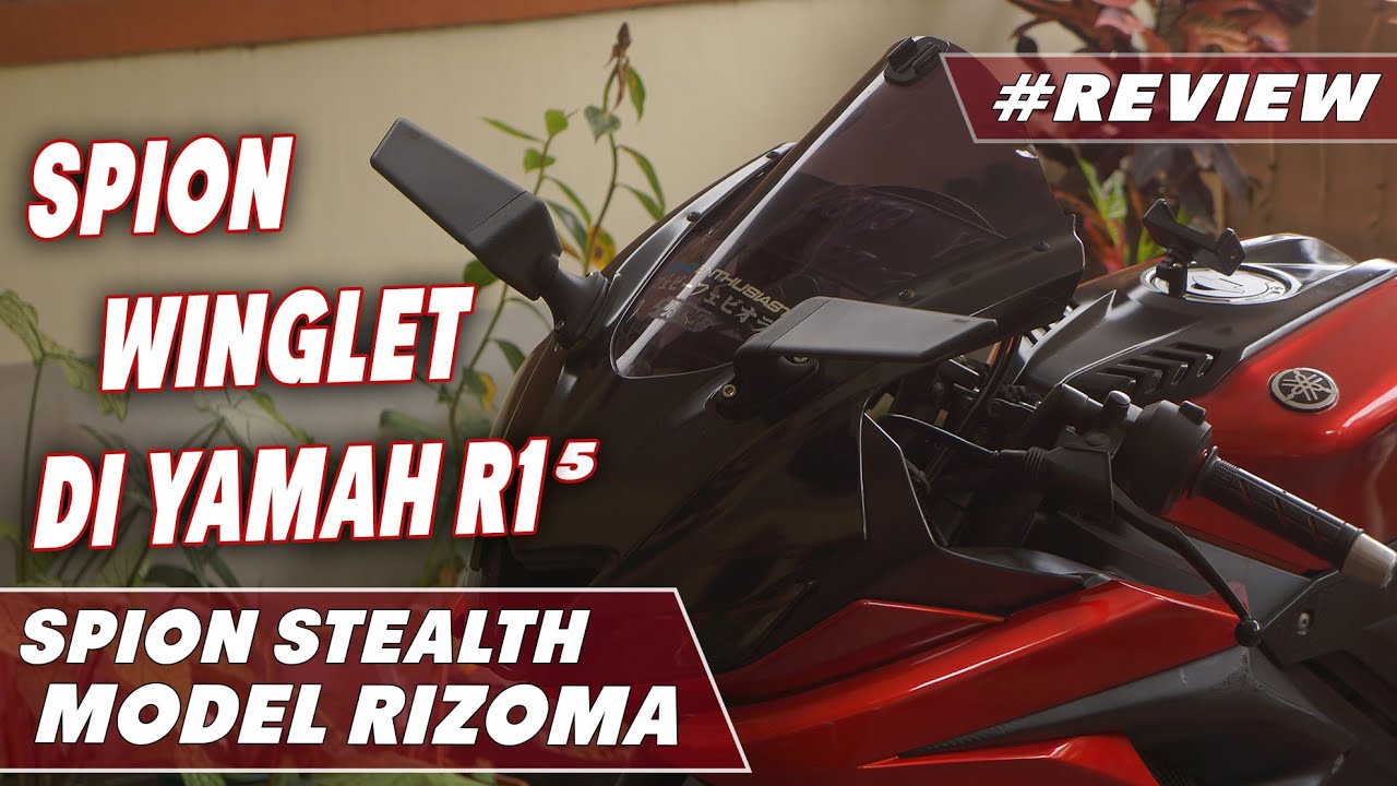 PASANG SPION STEALTH DI YAMAHA R15 V3 || REVIEW SPION WINGLET MODEL ...