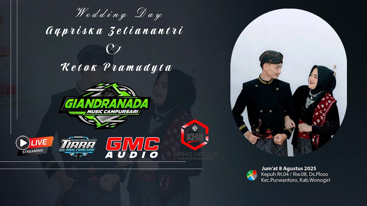 LIVE PERNIKAHAN "PRISKA & KETOK" || CAMPURSARI GIANDRA NADA || GMC ...