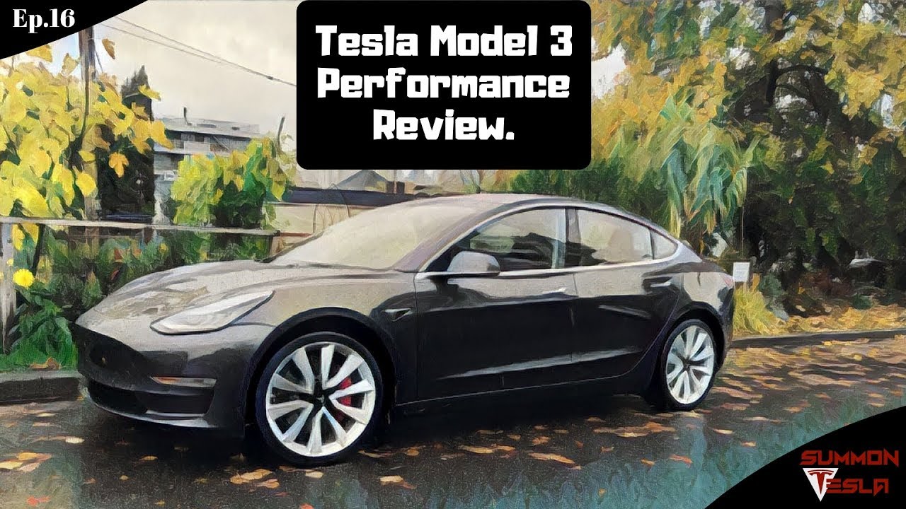 Tesla Model 3 Performance Review | Ep 14 - YouTube
