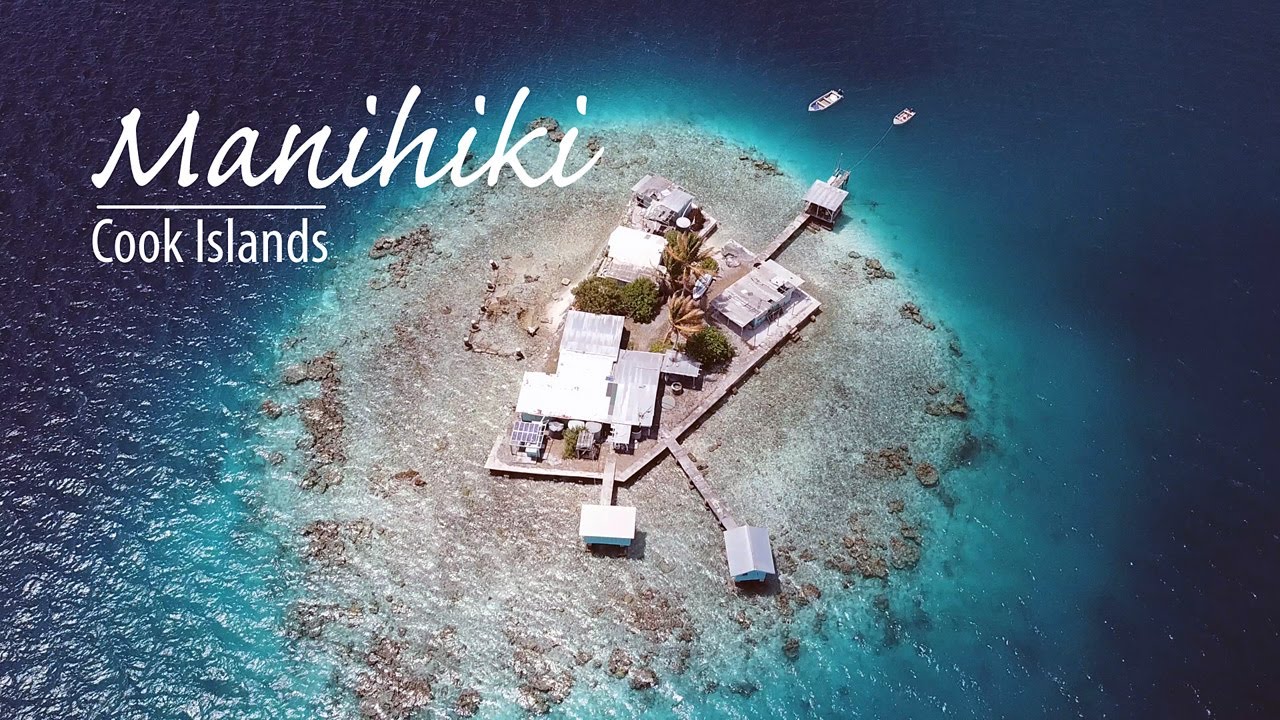 Manihiki - The island of black pearls. - YouTube