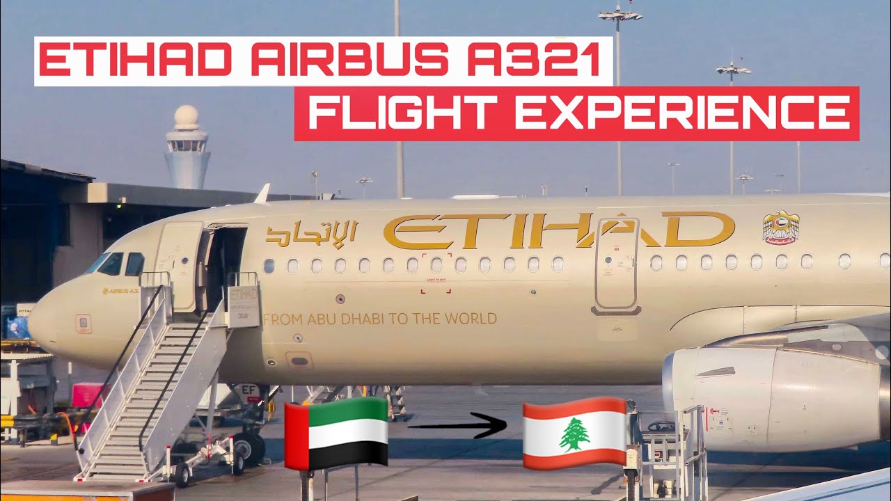 Trip Report | Etihad Airways | Abu Dhabi 🇦🇪 to Beirut 🇱🇧 | Airbus A321 ...