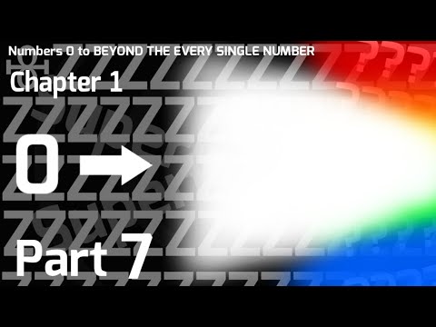 Numbers 0 to ฿ɆɎØ₦Đ THE EVERY SINGLE NUMBER (Chapter 1 - Part 7) - YouTube