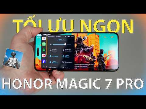 HONOR MAGIC 7 PRO: SAU 1 NĂM CHƠI GAME NGON HƠN NHIỀU !!