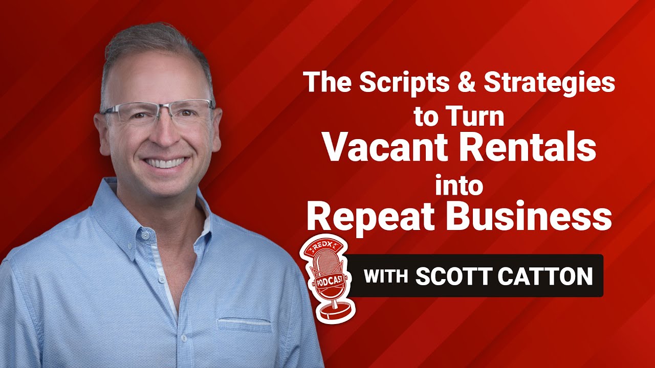 The Scripts & Strategies to Turn Vacant Rentals into Repeat Business ...
