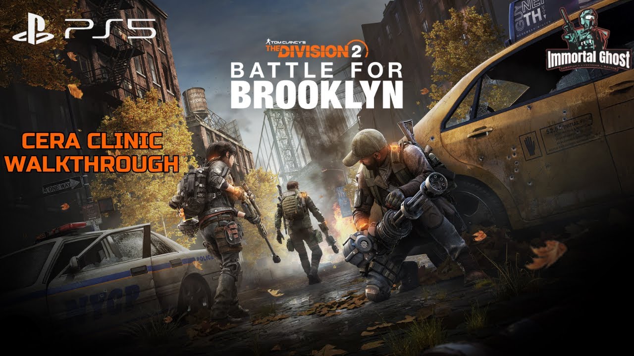 CERA CLINIC | Tom Clancy's The Division 2®: BATTLE FOR BROOKLYN | PS5 ...