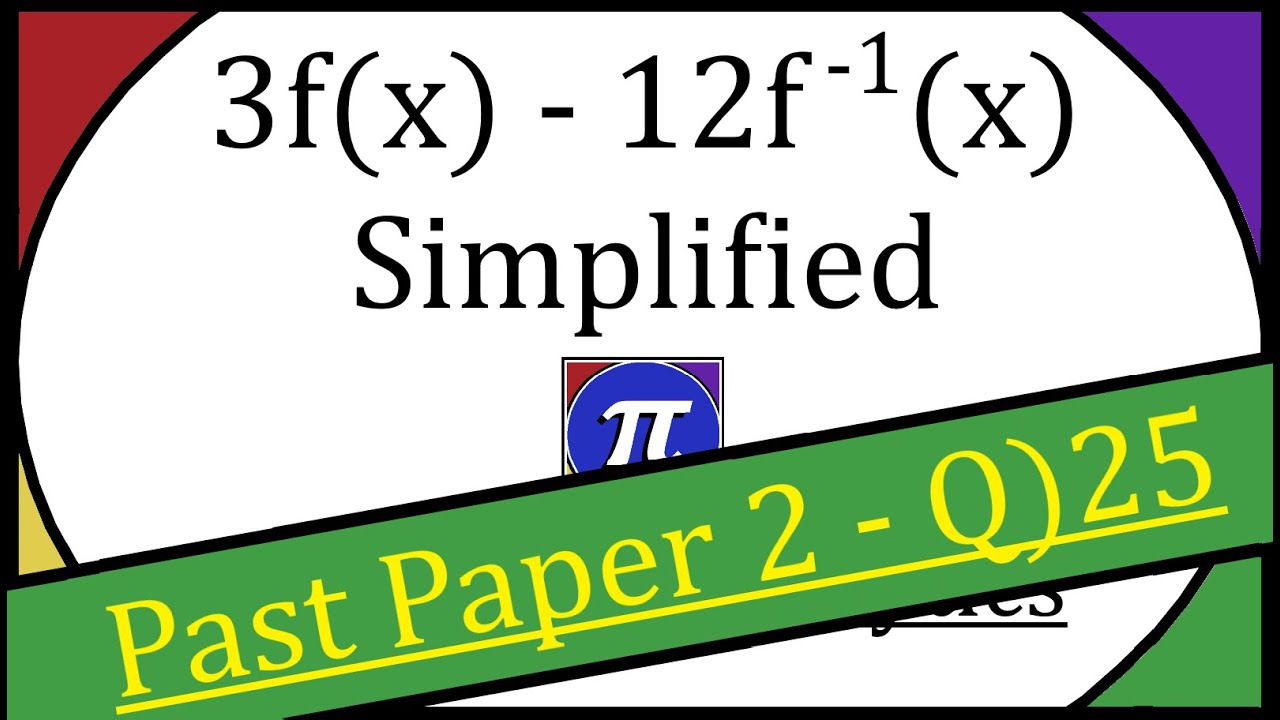 Show That 3f(x) - 12f^-1(x) Simplifies To An Integer - YouTube