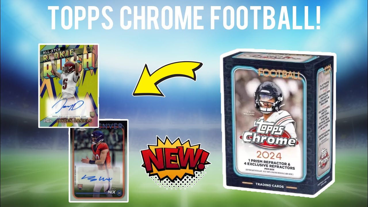 2024 Topps Chrome Football Blaster Box Opening! - YouTube