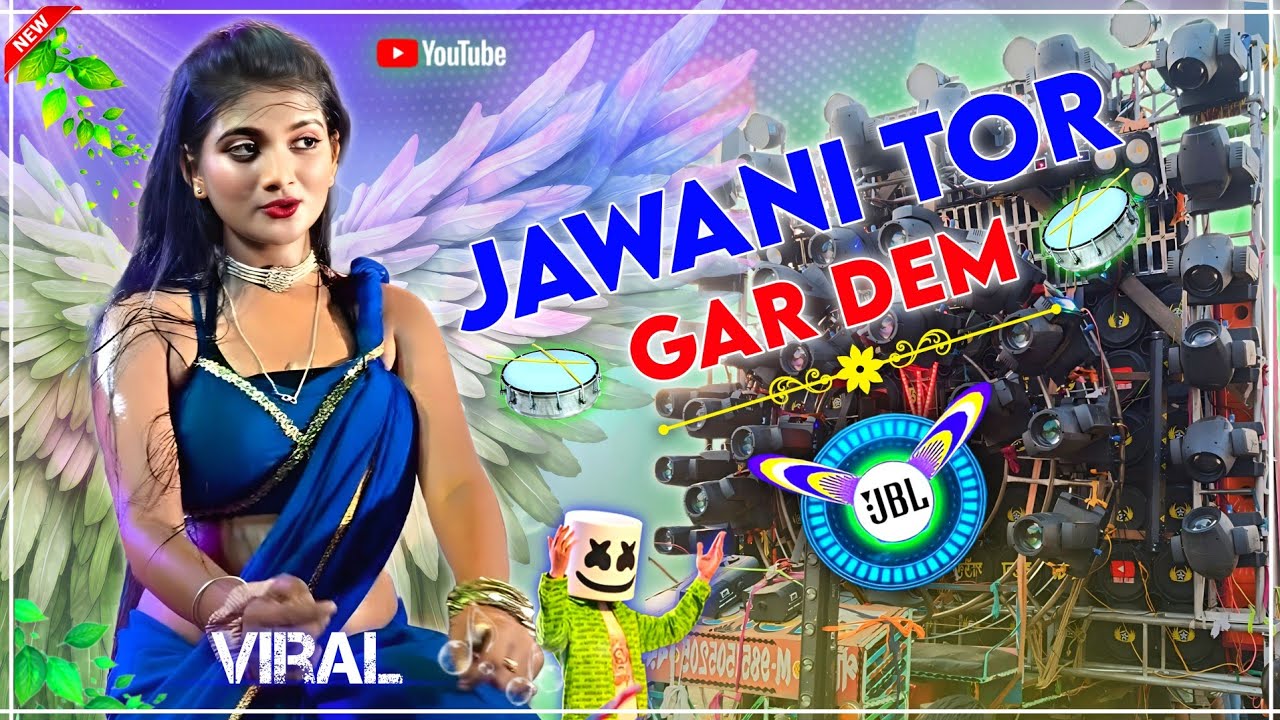 Jawani Tor Gar Dem Saman Tor Far Dem New Viral Bhojpuri Dj Song Saman ...