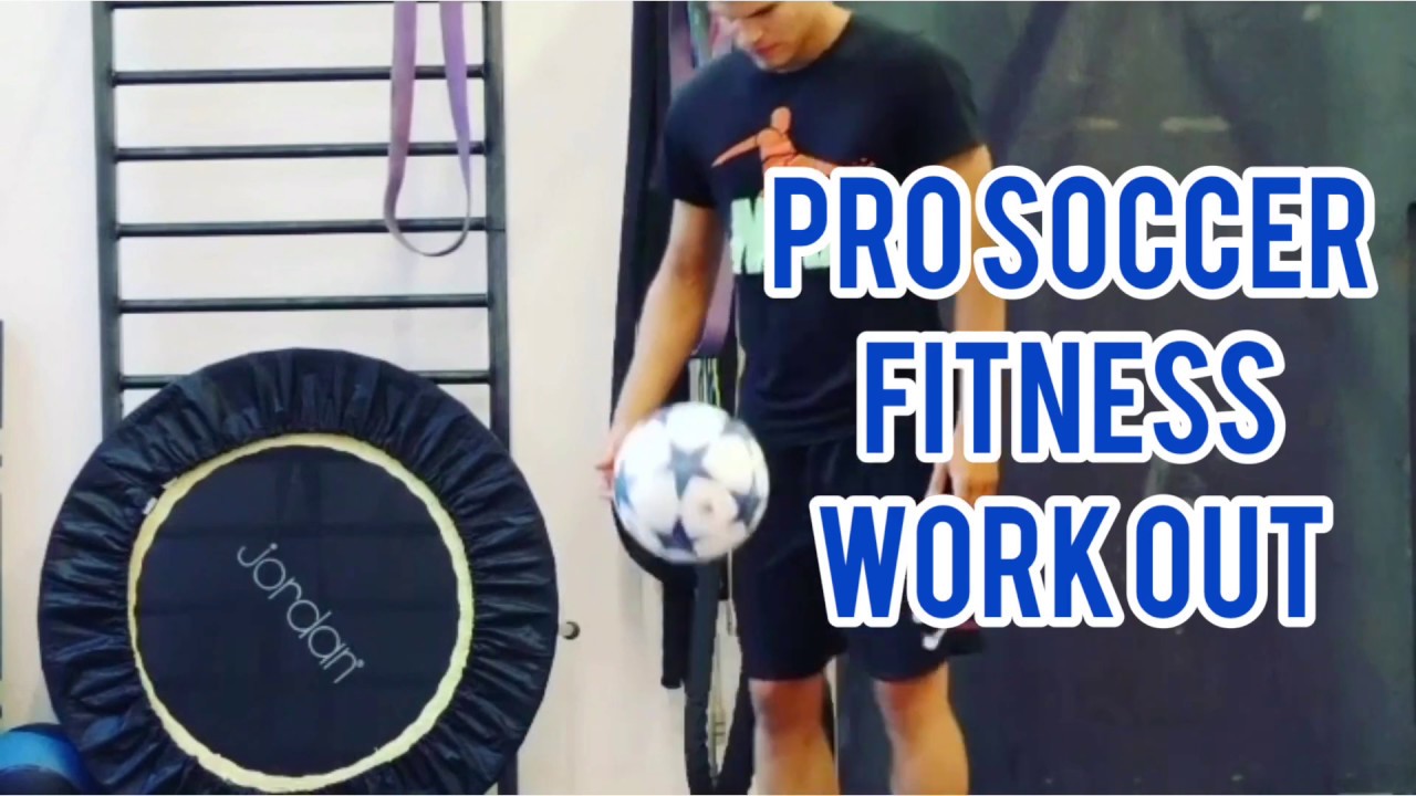 Pro Soccer fitness training - YouTube