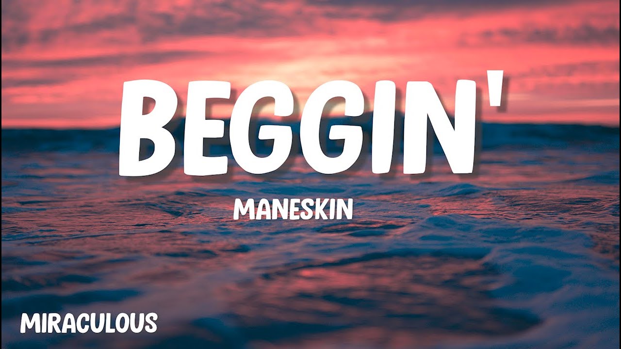 Måneskin - Beggin' (Lyrics/Testo) - YouTube