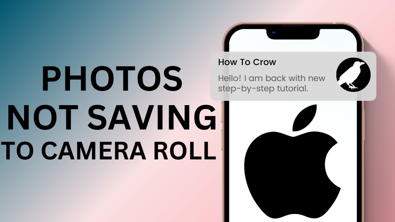 How To Fix Photos Not Saving To Camera Roll On iPhone - YouTube