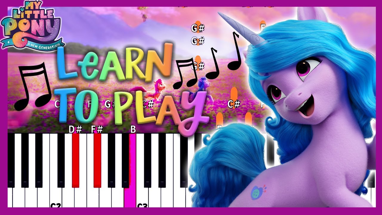 My Little Pony: A New Generation 🦄 Learn to play "Lookin' out for you ...