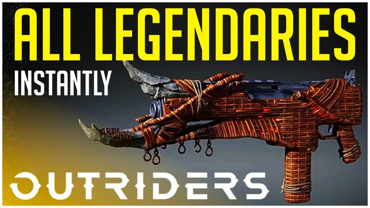 Get ALL Legendary Gear & Weapons in Outriders INSTANTLY! | Outriders ...