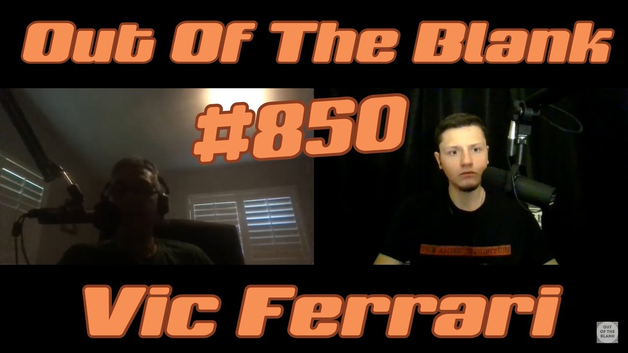 Out Of The Blank #850 - Vic Ferrari (Author & Retired NYPD Detective ...