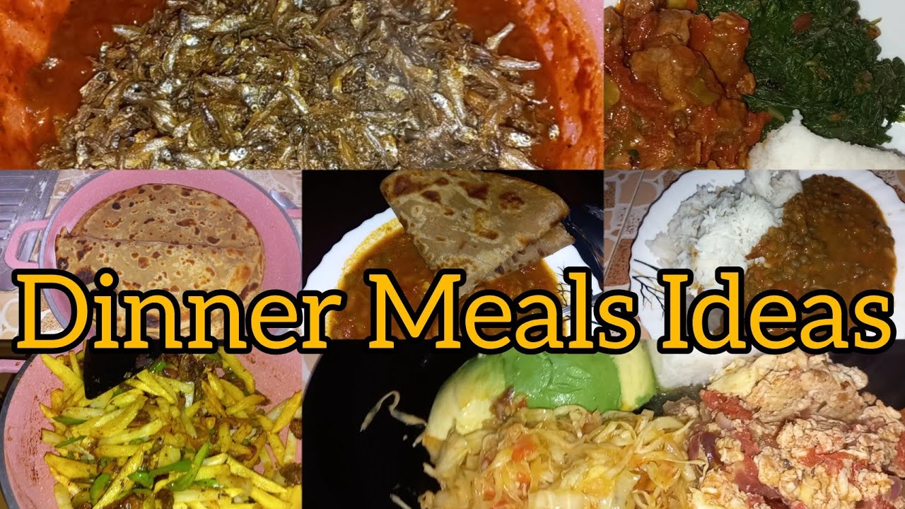 DINNER MEALS IDEAS 🍲| WHAT I COOKED FOR MY FAMILY FOR A WEEK| KENYAN ...