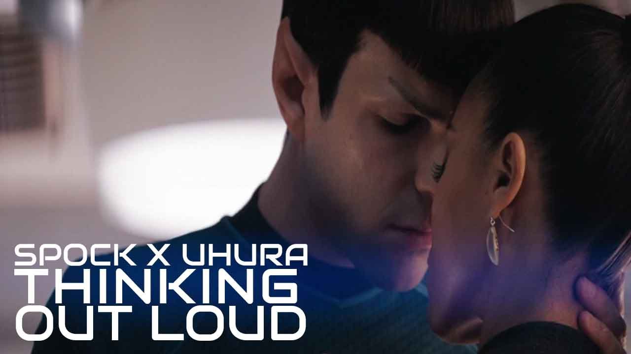 Spock and Uhura || Thinking Out Loud - YouTube