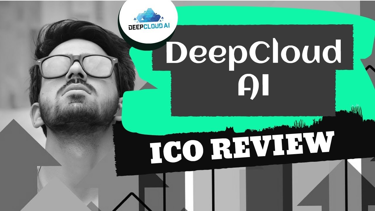 DEEPCLOUD AI ICO REVIEW. - YouTube