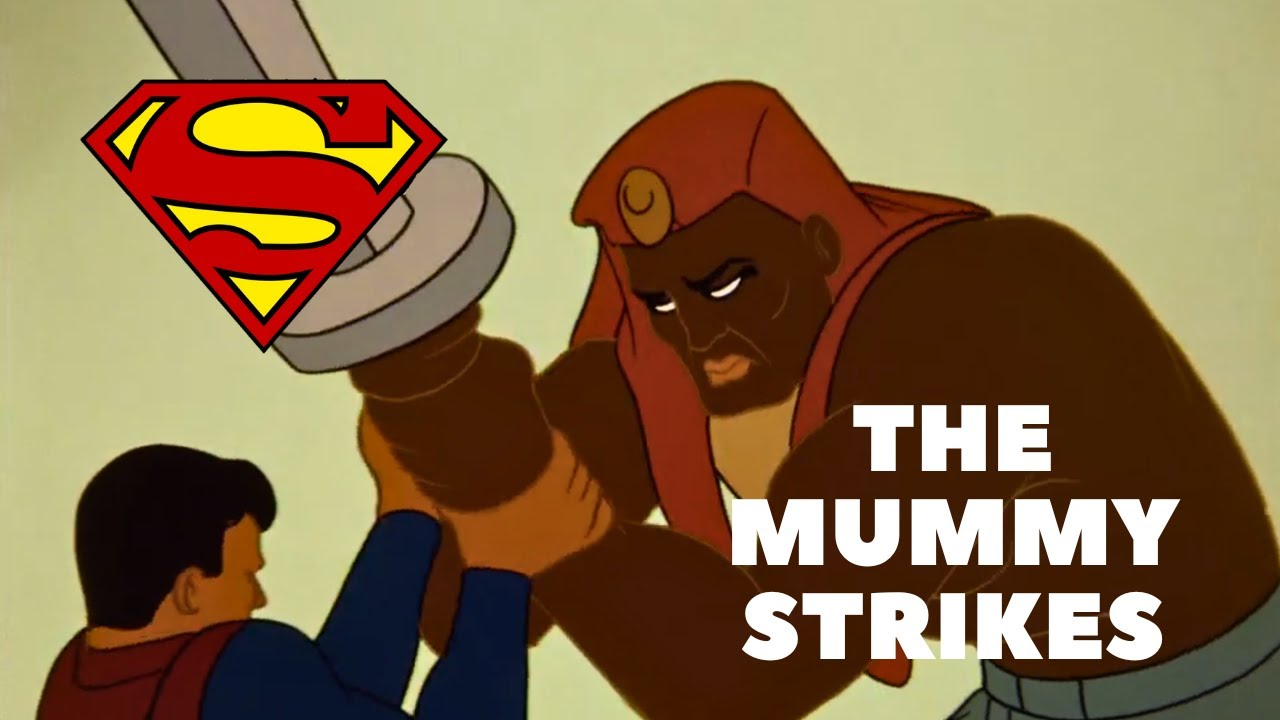 Classic Cartoons Superman The Mummy Strikes. Episode 14 from 1940s ...