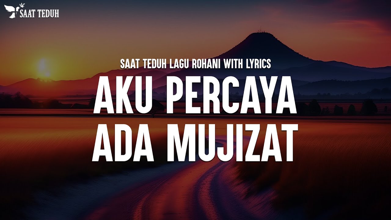 Aku Percaya Ada Mujizat-Angel Pieters, Jason, Sari Simorangkir, Sandi ...