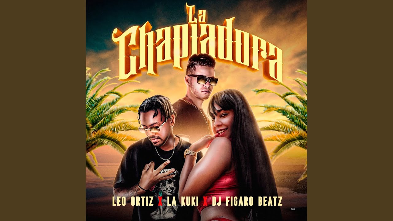 La Chapiadora - YouTube