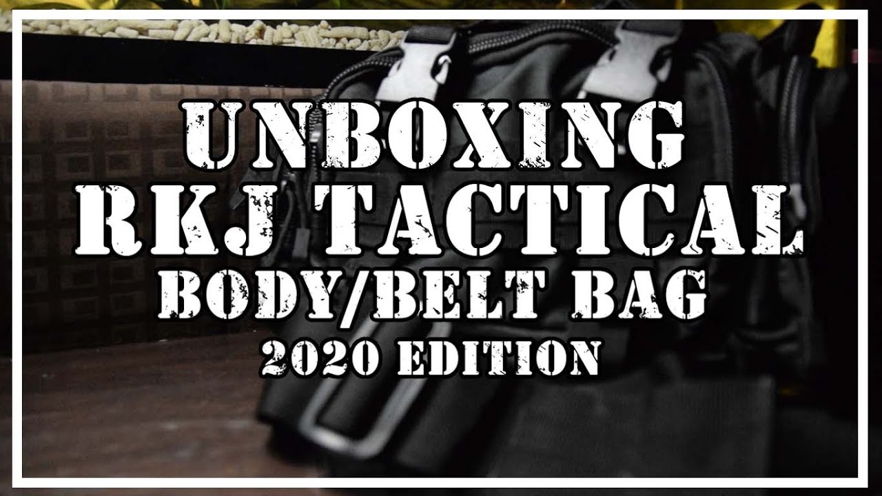 RKJ TACTICAL BODY / BELT BAG / UNBOXING / REVIEW / CHEAP AND DURABLE ...