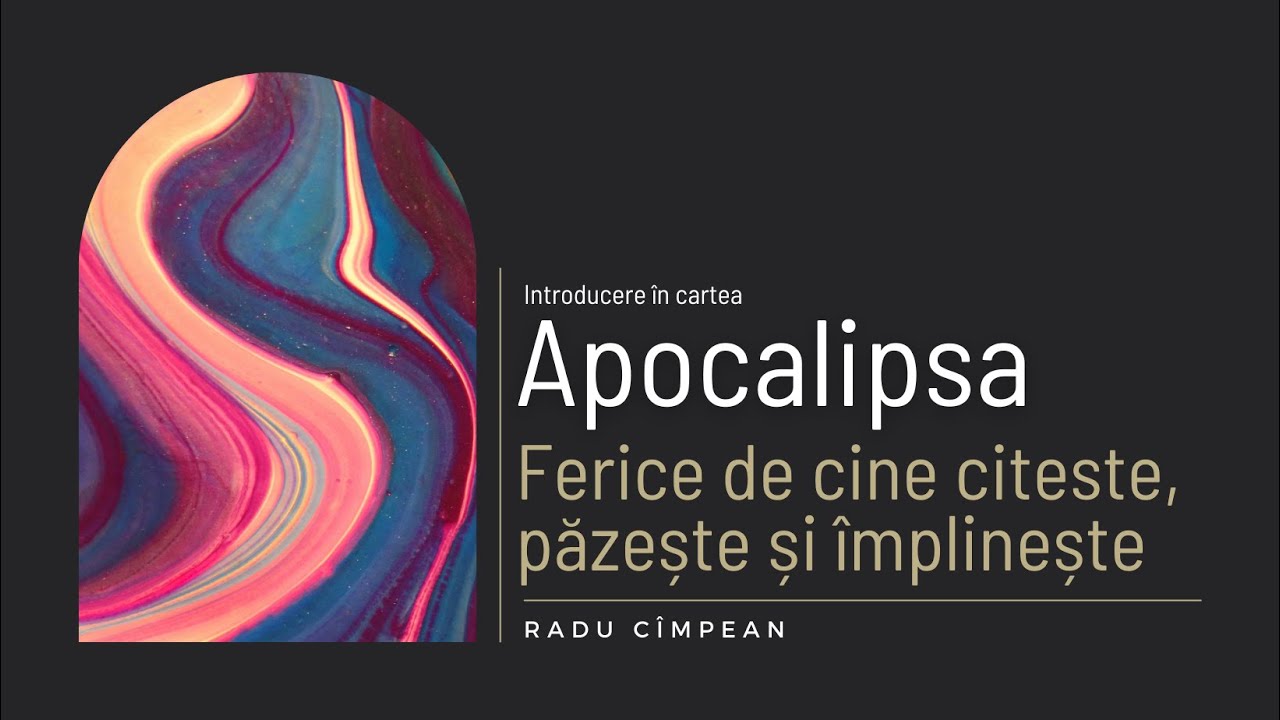 Cartea Apocalipsa #1 | Introducere in cartea Apocalipsa - YouTube