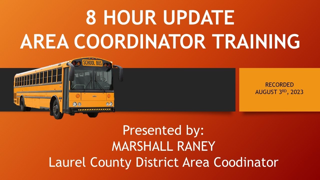 Laurel County Public Schools 8 Hour Update Area Coordinator Training ...