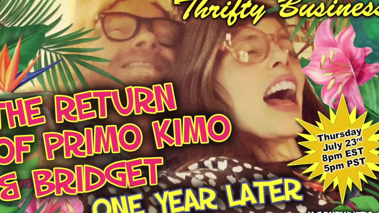 Coming up this week, The Return Of Primo Kimo To Thrifty Business - This is a recap from last ...