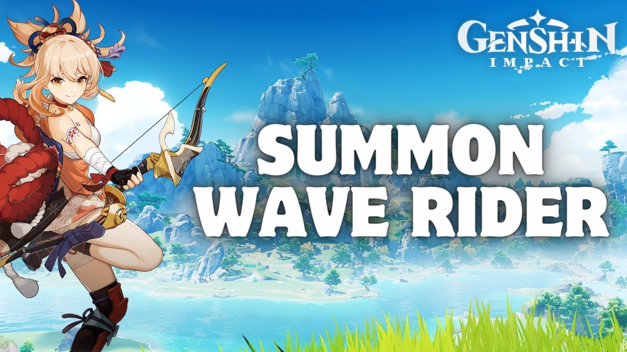How to Summon Wave Rider in Genshin Impact 2024? - YouTube
