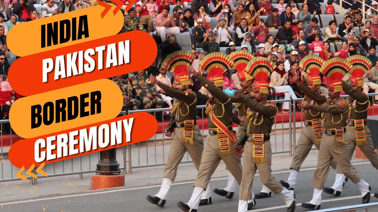 India Pakistan Border Closing Ceremony - YouTube