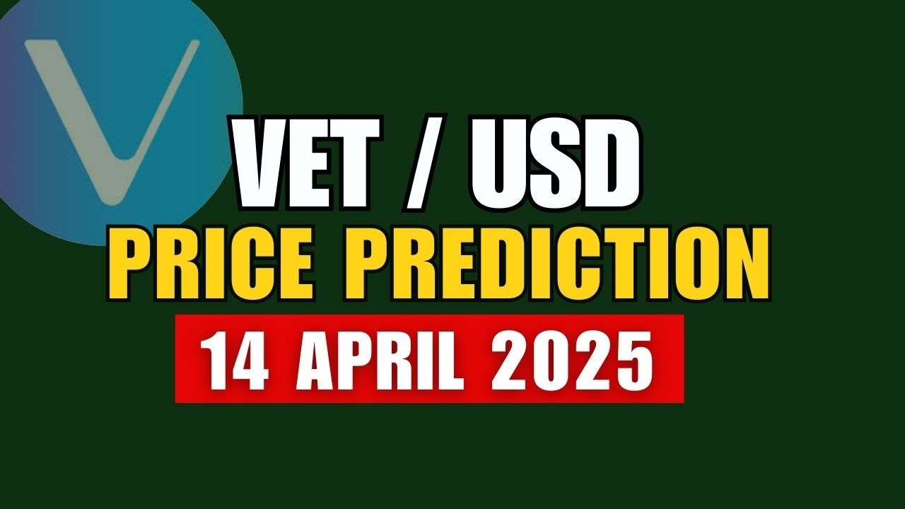 Vechain vet coin price prediction | Vechain vet April 14, 2025 - YouTube