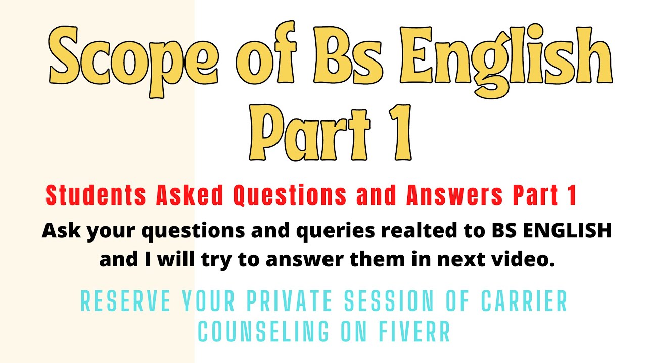Scope of BS English, Students Answered Questions in Detail, What you ...