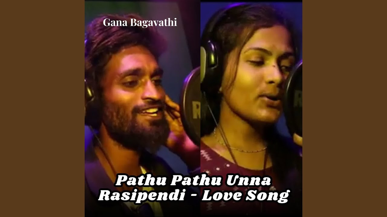 Pathu Pathu Unna Rasipendi - Love Song - YouTube
