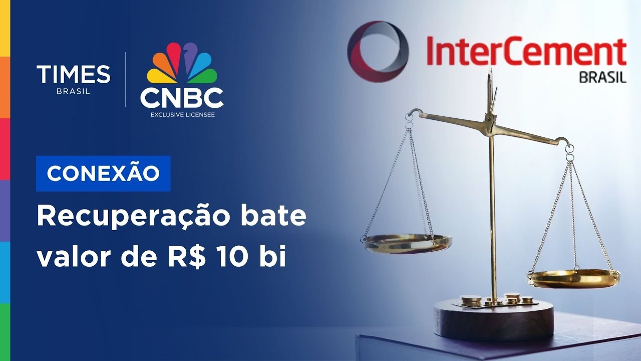 Plano de recuperação da InterCement é aprovado por credores e inicia ...