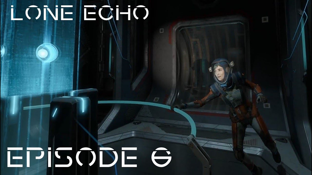 Lone Echo Episode 6 - Plot Incoming - YouTube