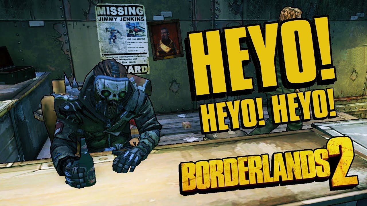 Borderlands 2 - Heyo - YouTube