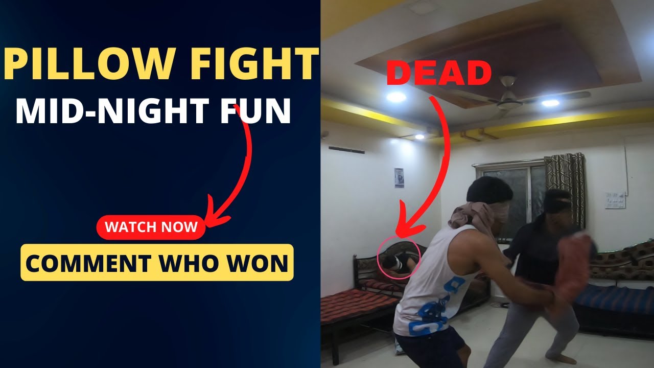 The daily dropout pillow fights-Midnight Fight. - YouTube